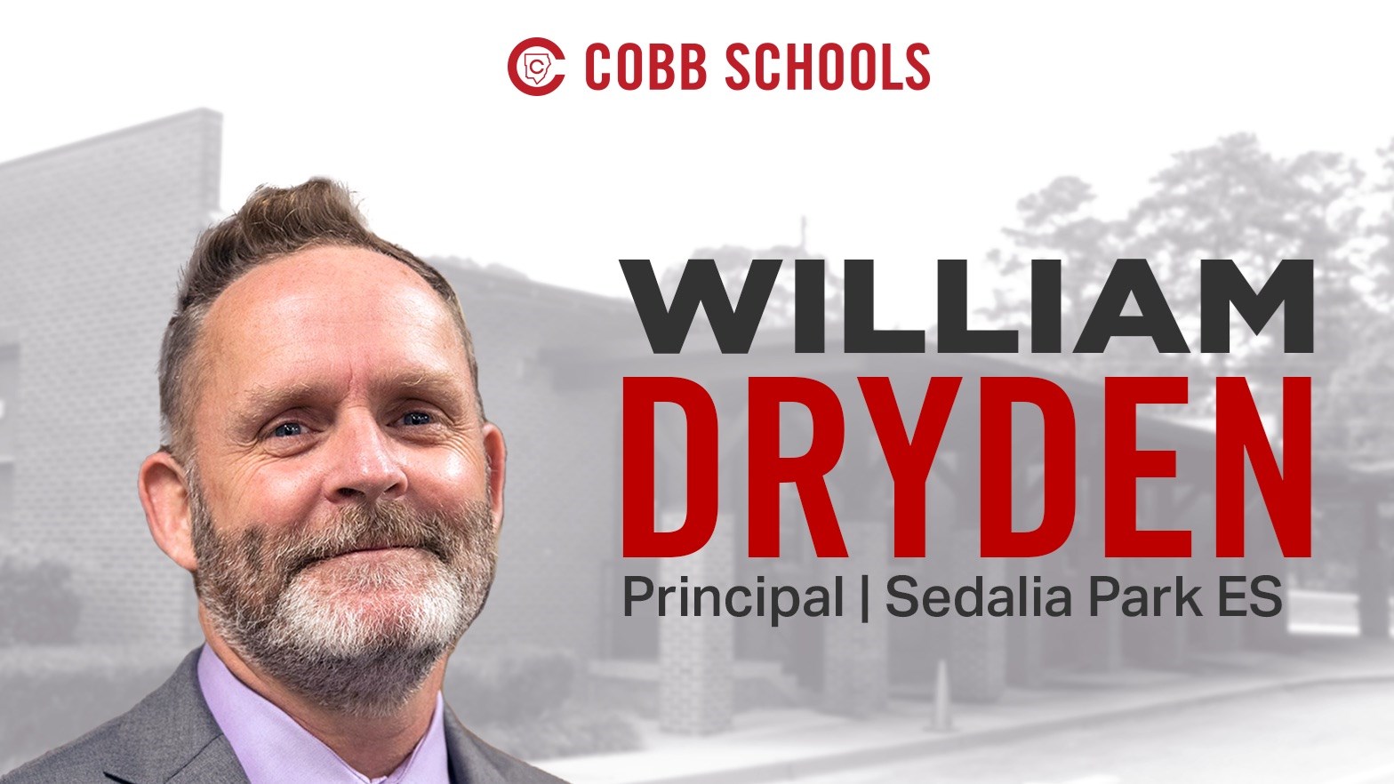 New Principal Profile: William Dryden, Sedalia Park ES