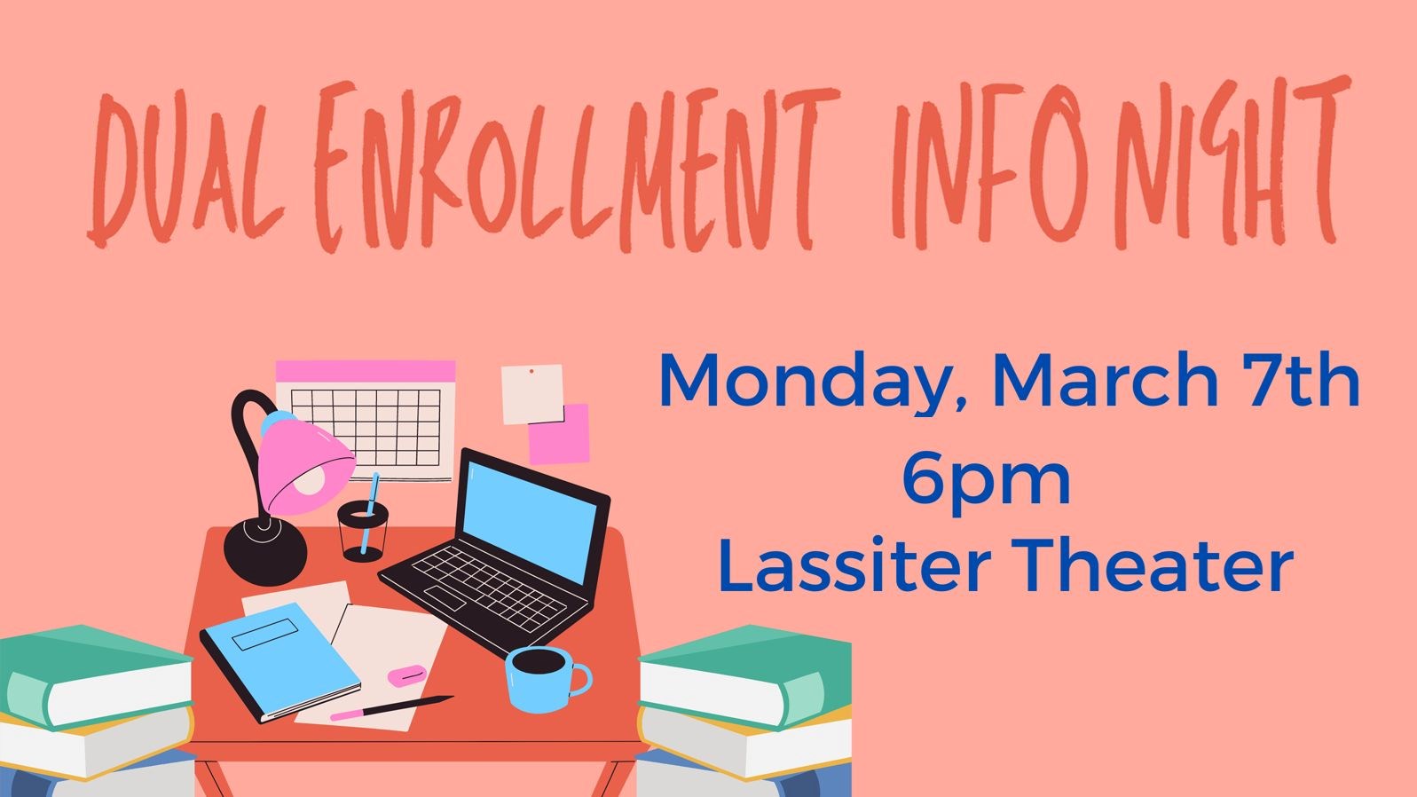 Dual Enrollment Information Night - March 7