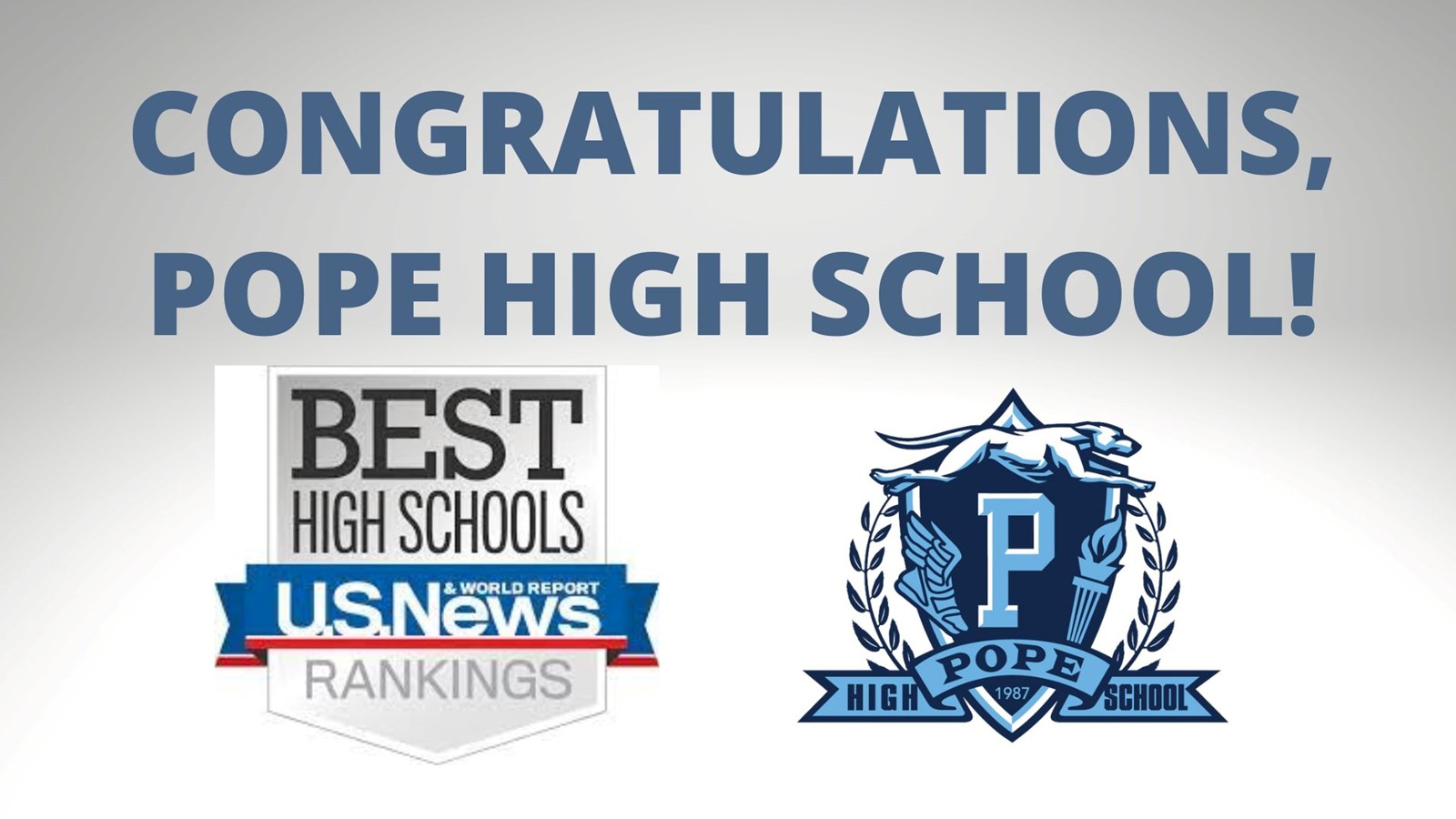 Congratulations, Pope High School