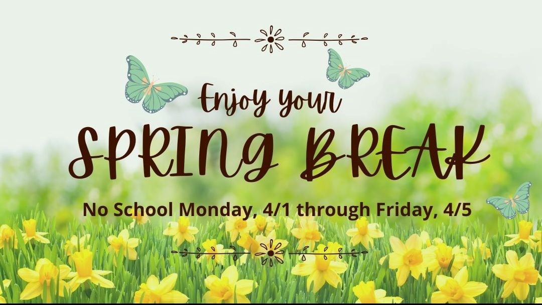 Spring Break 2024