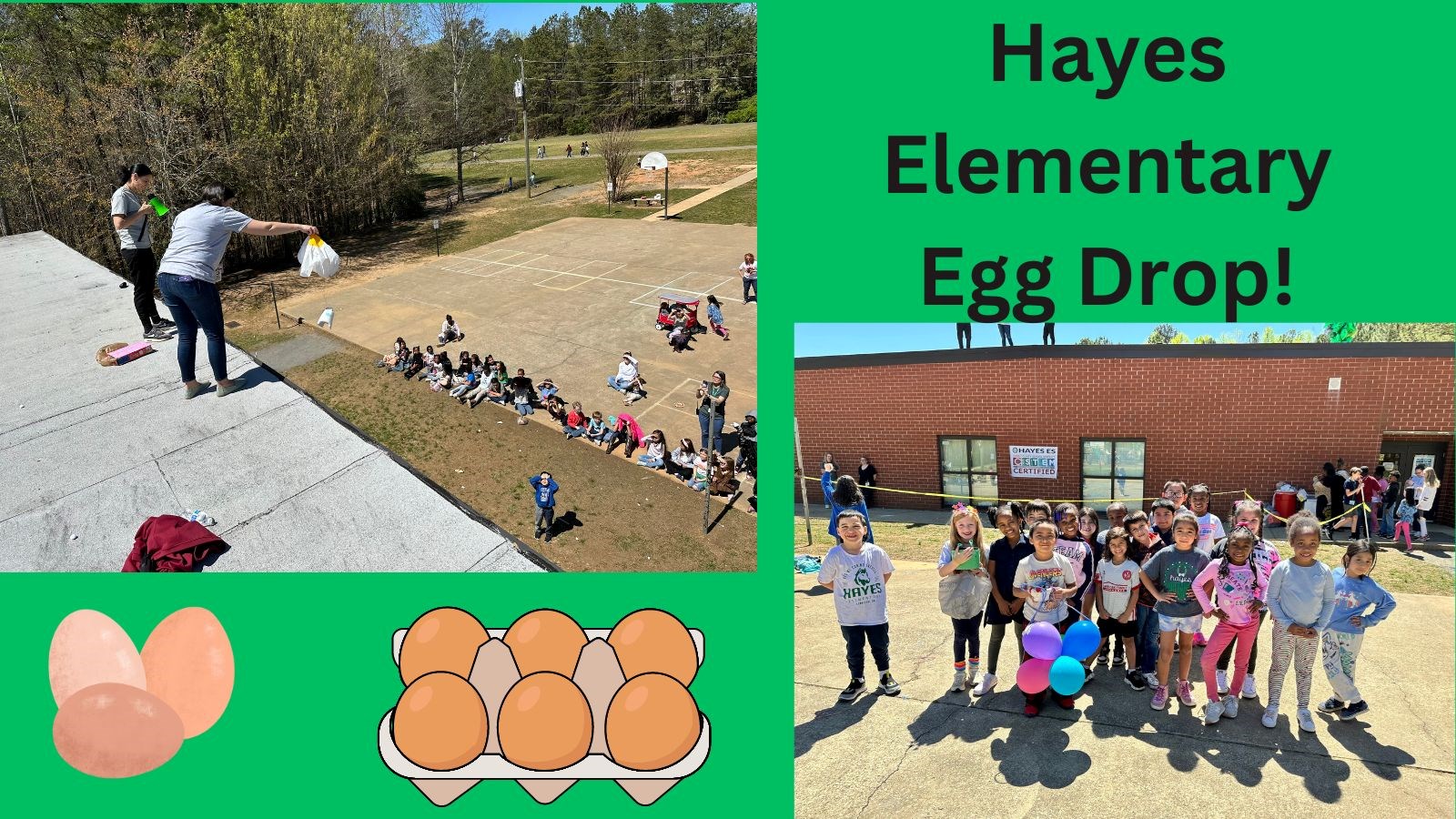 Hayes has 1st Annual Egg Drop!