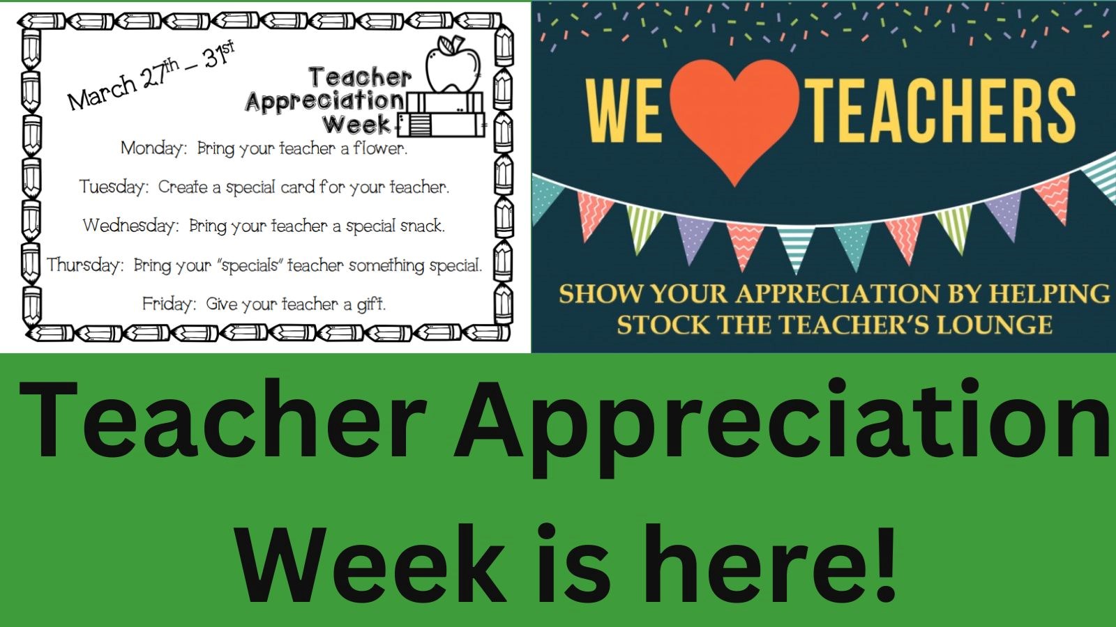 Teacher Appreciation Week!