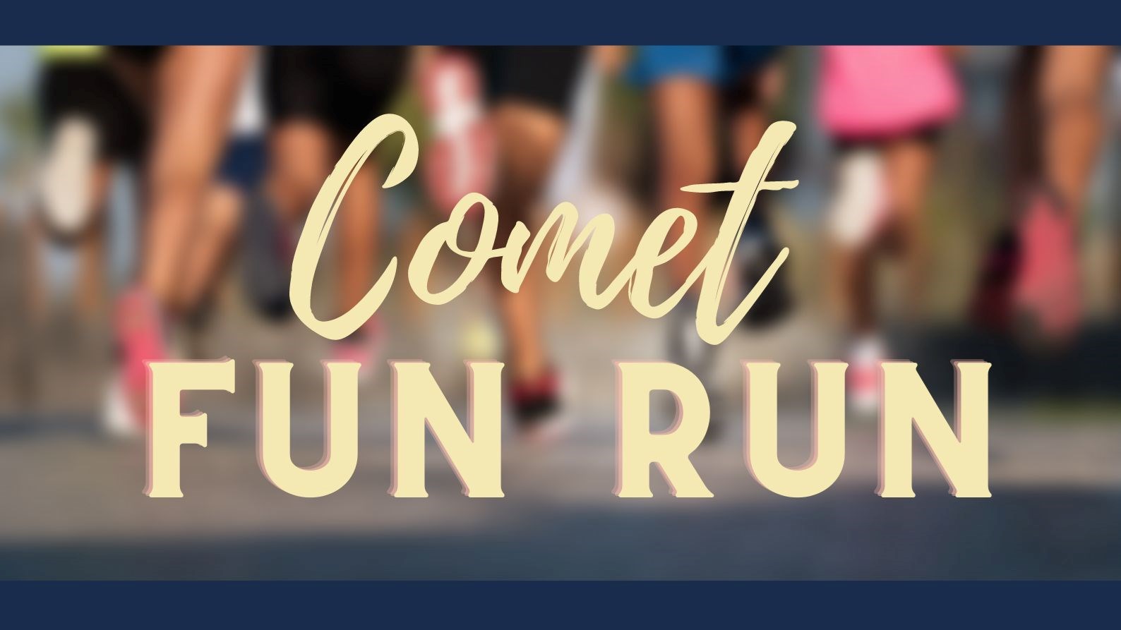 Comet Fun Run