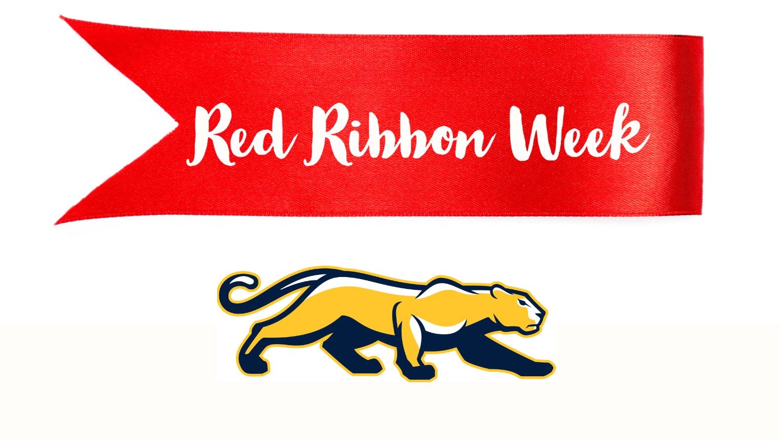 Red Ribbon Week Oct. 24th- Oct. 28th