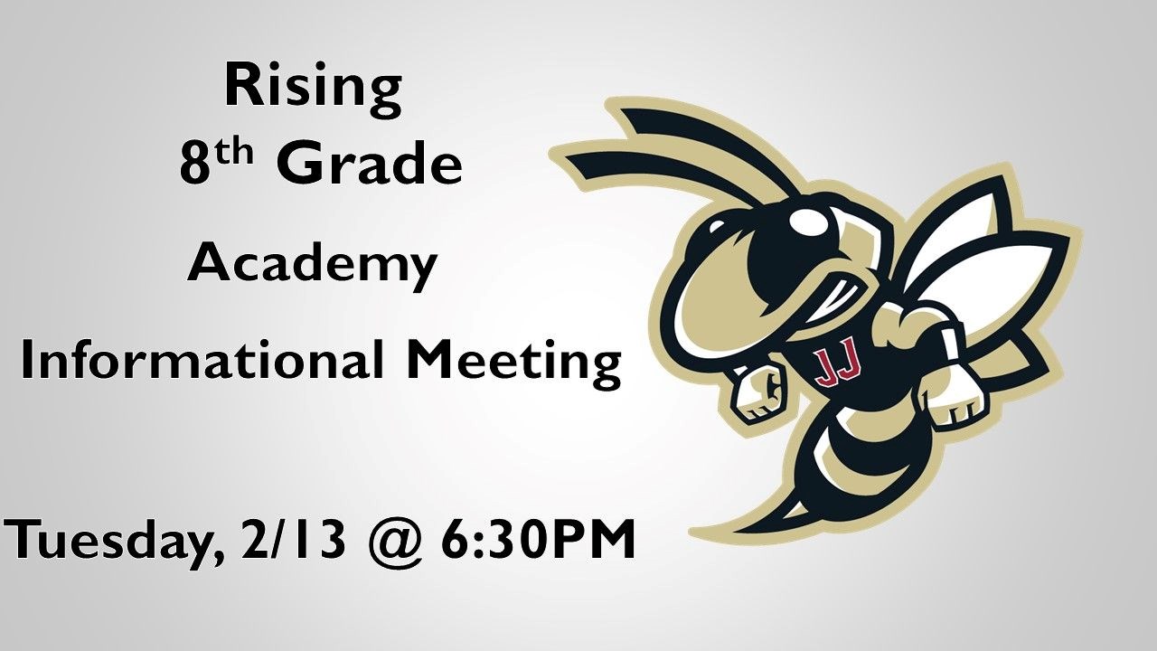 Rising 8th Grade Academy Virtual Info Meeting