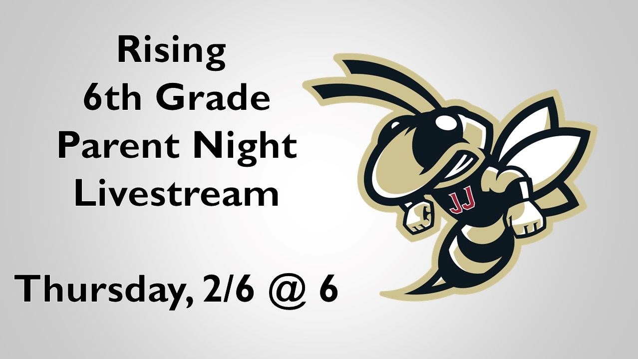 Rising 6th Grade Parent Night Livestream