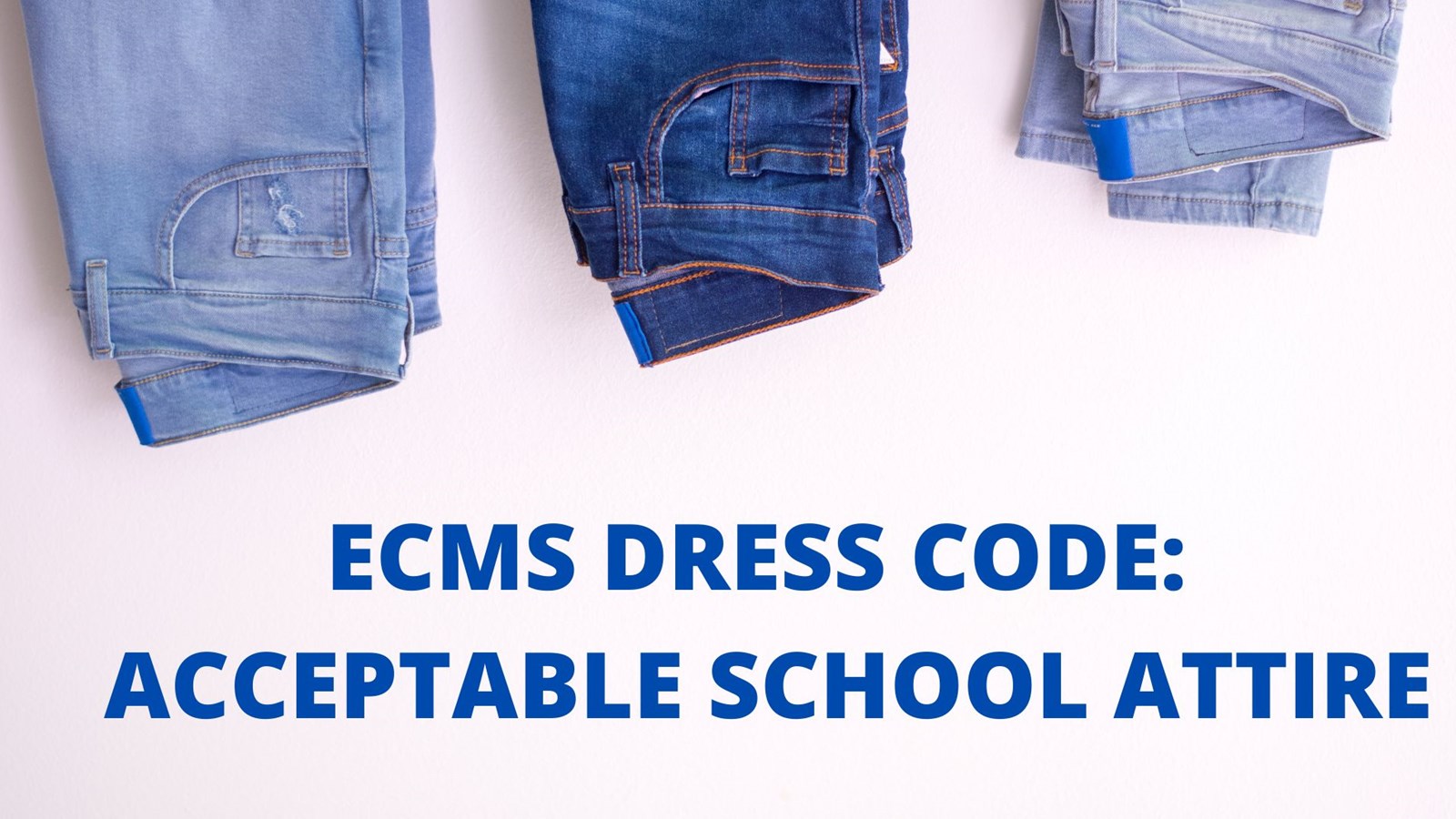 Dress Code - Acceptable School Attire