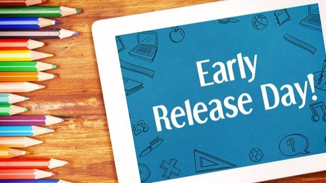 8/22/22 Early Release Schedule