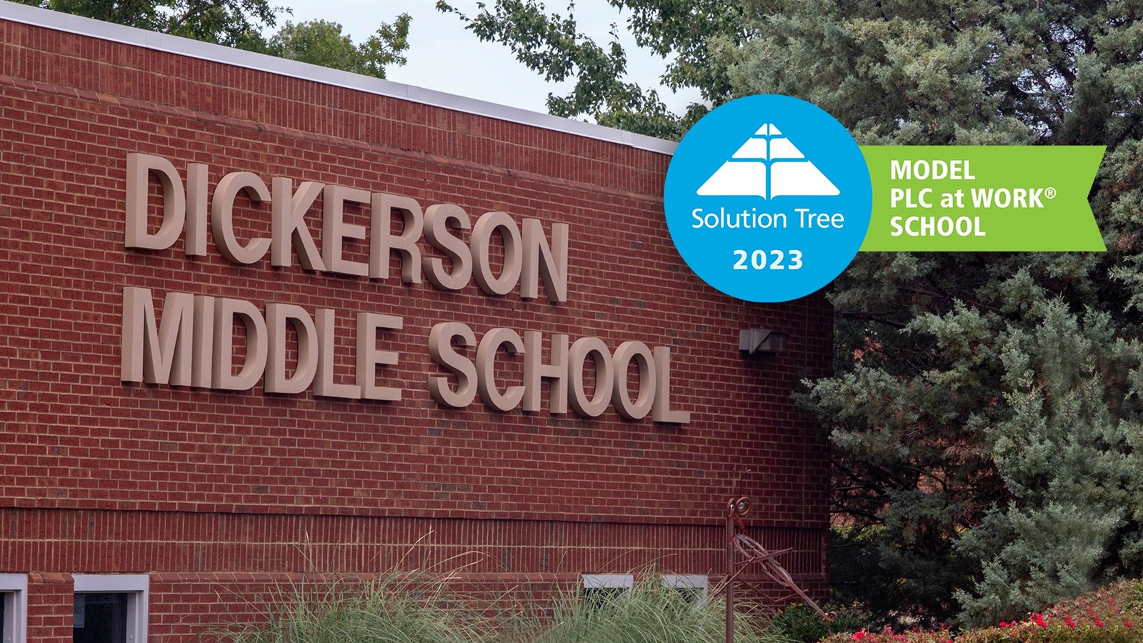 Dickerson Earns National Recognition for Raising Student Achievement