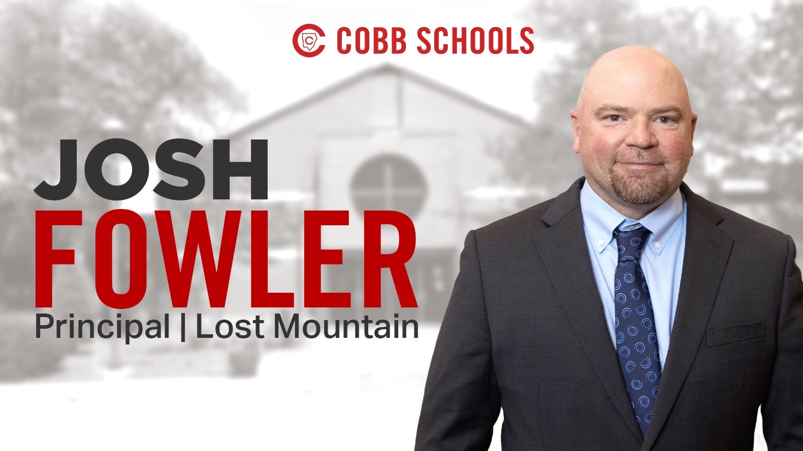New Principal Profile: Josh Fowler, Lost Mountain MS