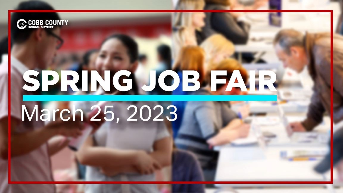 We’re Hiring! Cobb Schools Hosting Spring Job Fair