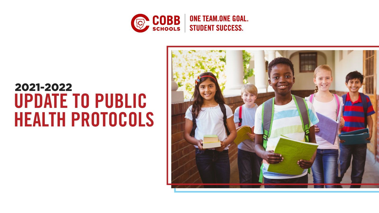 Update to Cobb Schools Public Health Protocols 2021-2022