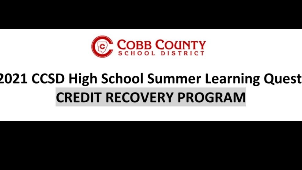 FREE Cobb County Summer Learning Quest for Credit Recovery